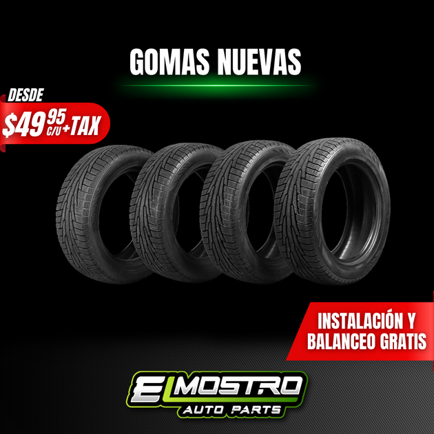 GOMAS NUEVAS – El Mostro Auto Parts